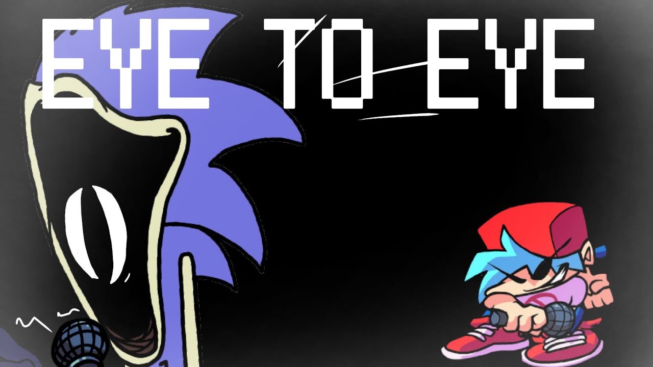 EYE TO EYE (fnf/song) - YouTube