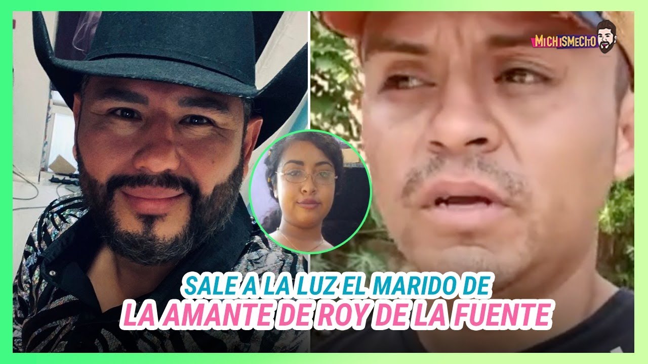 El ex marido de la amante de Roy de la Fuente lanza fuerte mensaje ...