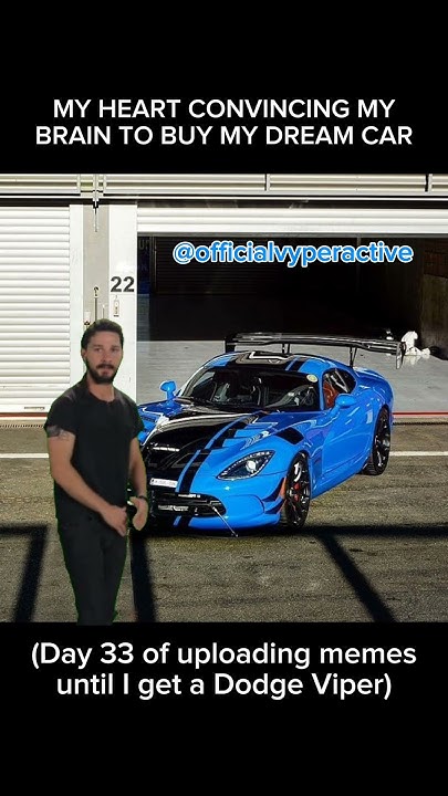What my brain is subjected to (Day 33 of uploading memes until I get a Dodge Viper)#dreamcar # ...