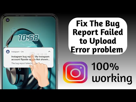 How To Fix the bug report failedto upload instagram | uploadPtoblem ...