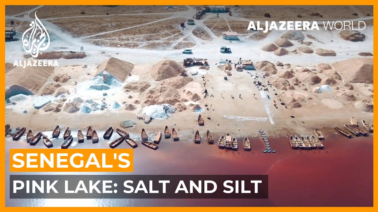 Senegal’s Pink Lake | Al Jazeera World Documentary - YouTube