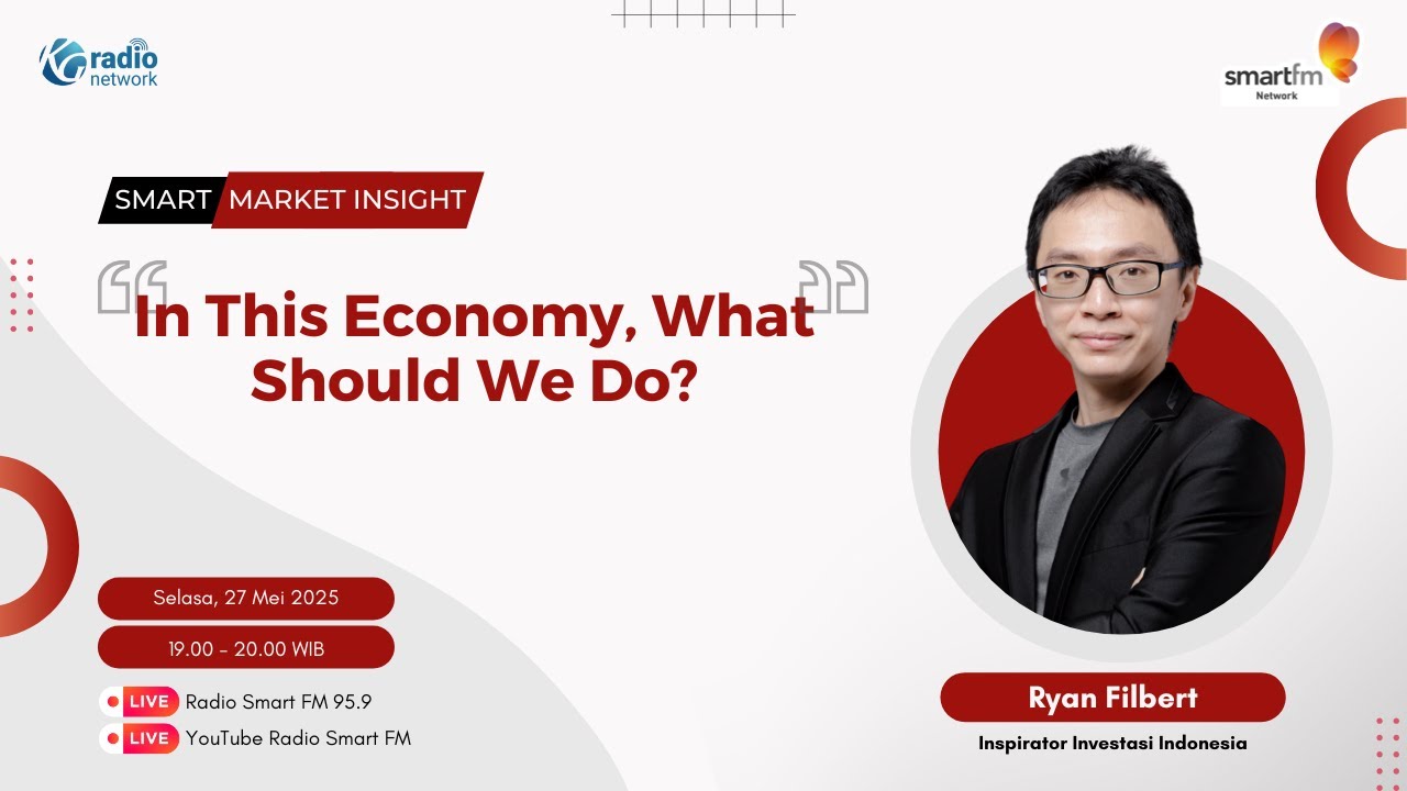 Ryan Filbert : In This Economy, What Should We Do? | Smart Market Insight - YouTube