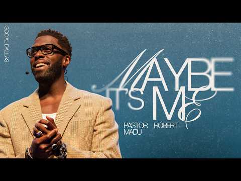Maybe It’s Me I Robert Madu I Social Dallas