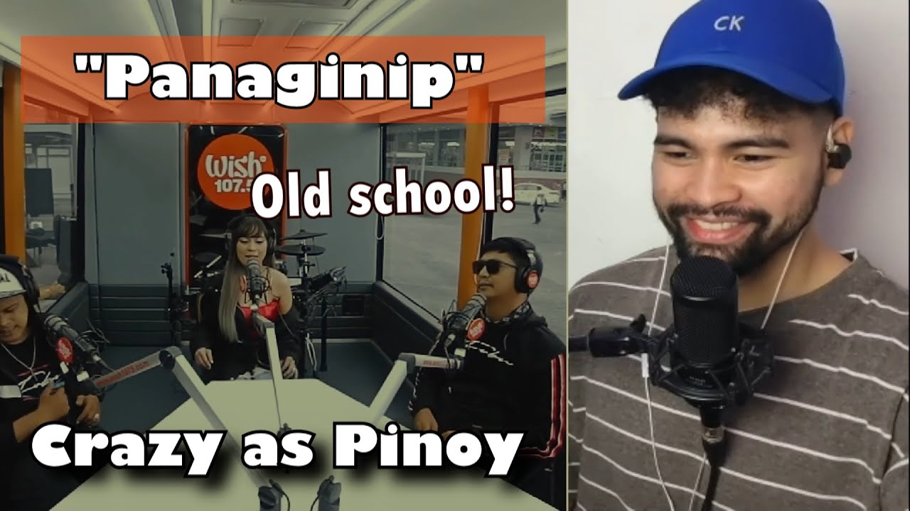 CRAZY AS PINOY "PANAGINIP" live on wish bus - SINGER HONEST REACTION ...
