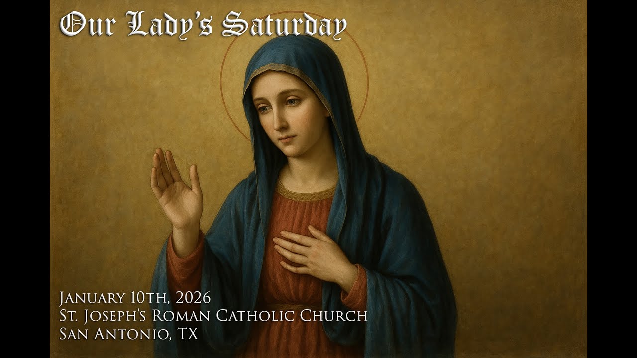 Saturday Evening Mass - January 10th, 2026 - 6:00 p.m. - YouTube