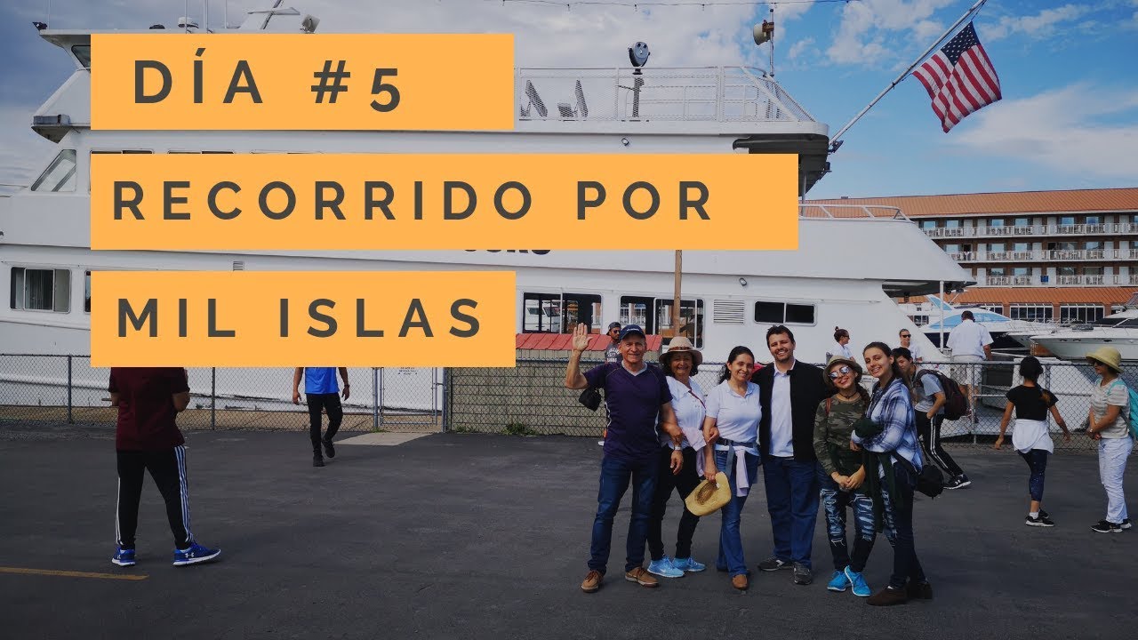 Recorrido por las Mil Islas / Curiosidades / Día #5 - YouTube