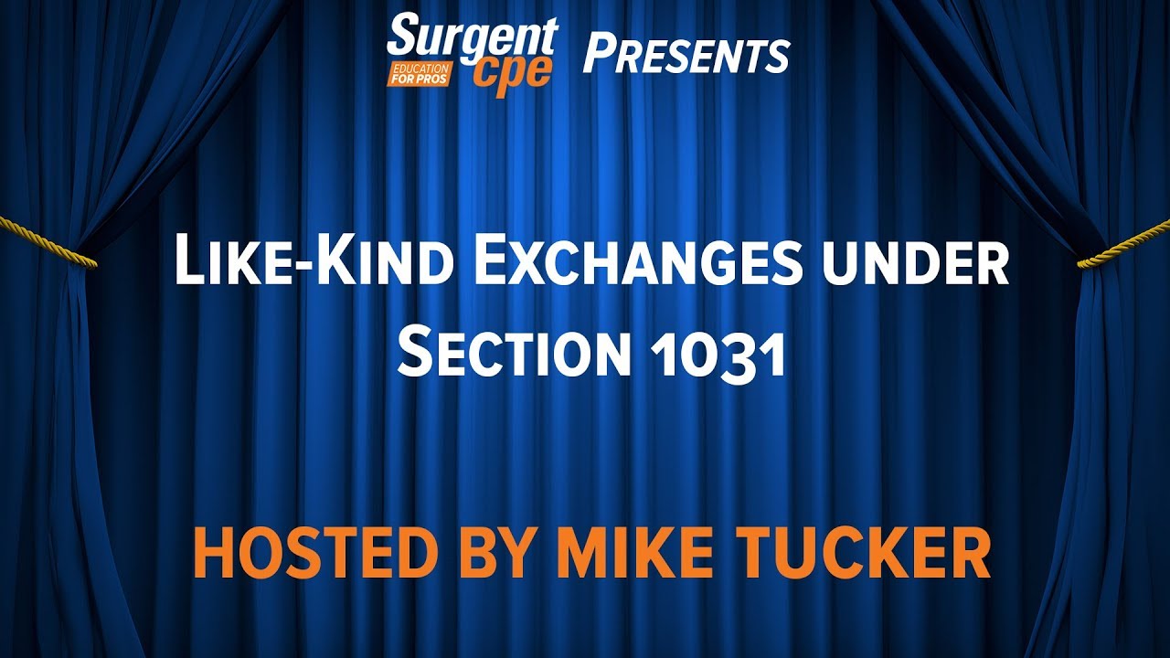 Like-Kind Exchanges under Section 1031 (LKEX) - YouTube