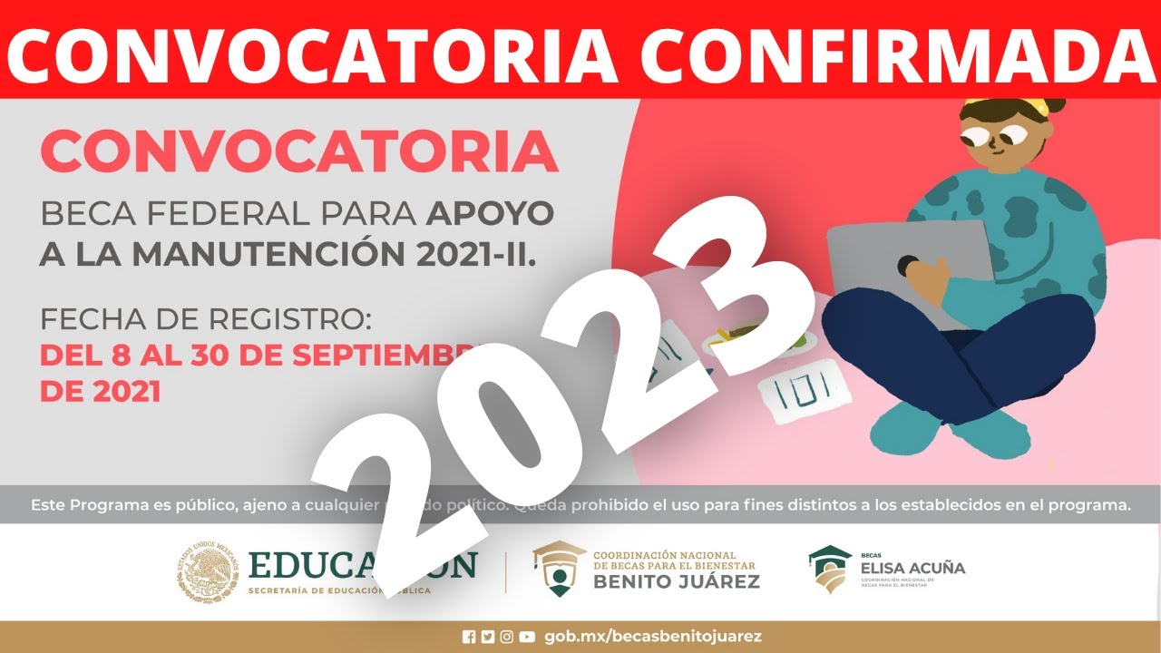 Convocatoria Confirmada Beca Apoyo A La Manutención 2023 Becas Elisa
