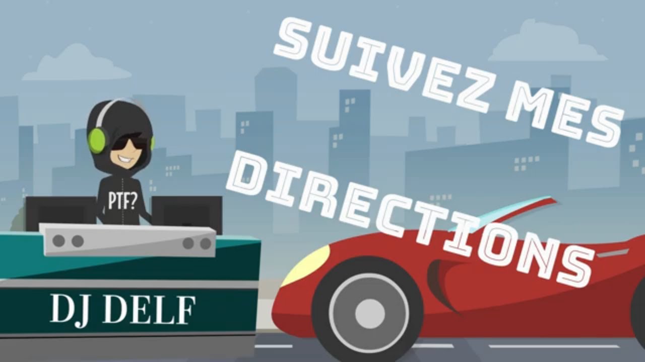 Suivez mes directions - DJ DELF #etienne #rockyourclass #djdelf - YouTube