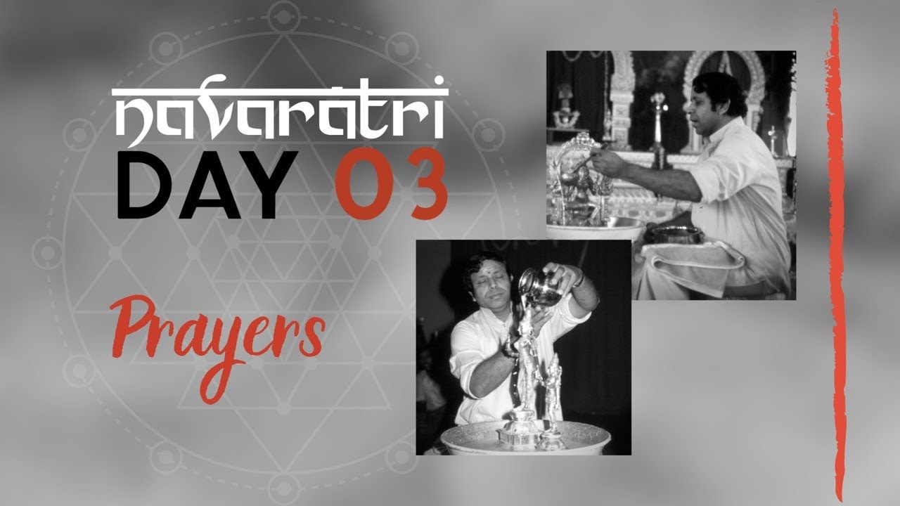 Navaratri 2020 Prayers | Day 03 - YouTube