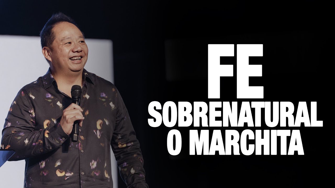 Fe Sobrenatural o Marchita - Gerald Tan | Grace Español - YouTube