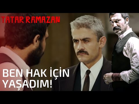 Güvenimizi İstiyorsan Onu Kazanacaksın Savcı Bey - Tatar Ramazan 10. Bölüm