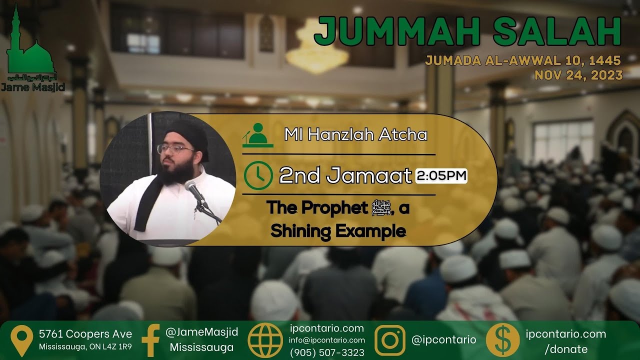 The Prophet ﷺ, a Shining Example | Maulana Hanzlah | Nov 24 2023 - YouTube