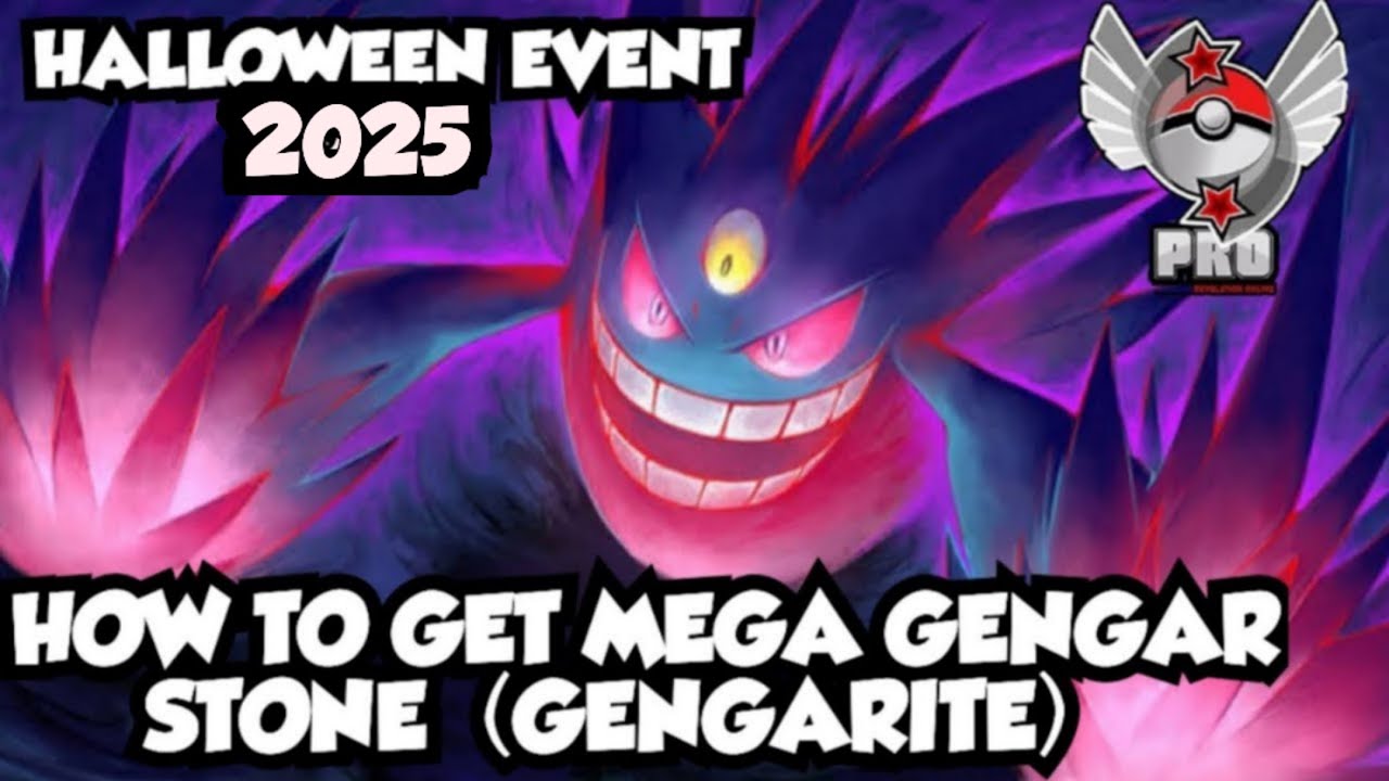 HALLOWEEN EVENT 2025 | HOW TO GET GENGARITE | MEGA GENGAR STONE ...