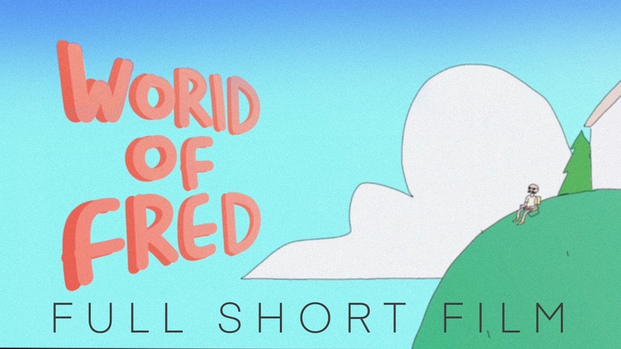 Animated Short Film -THE WORLD OF FRED - YouTube