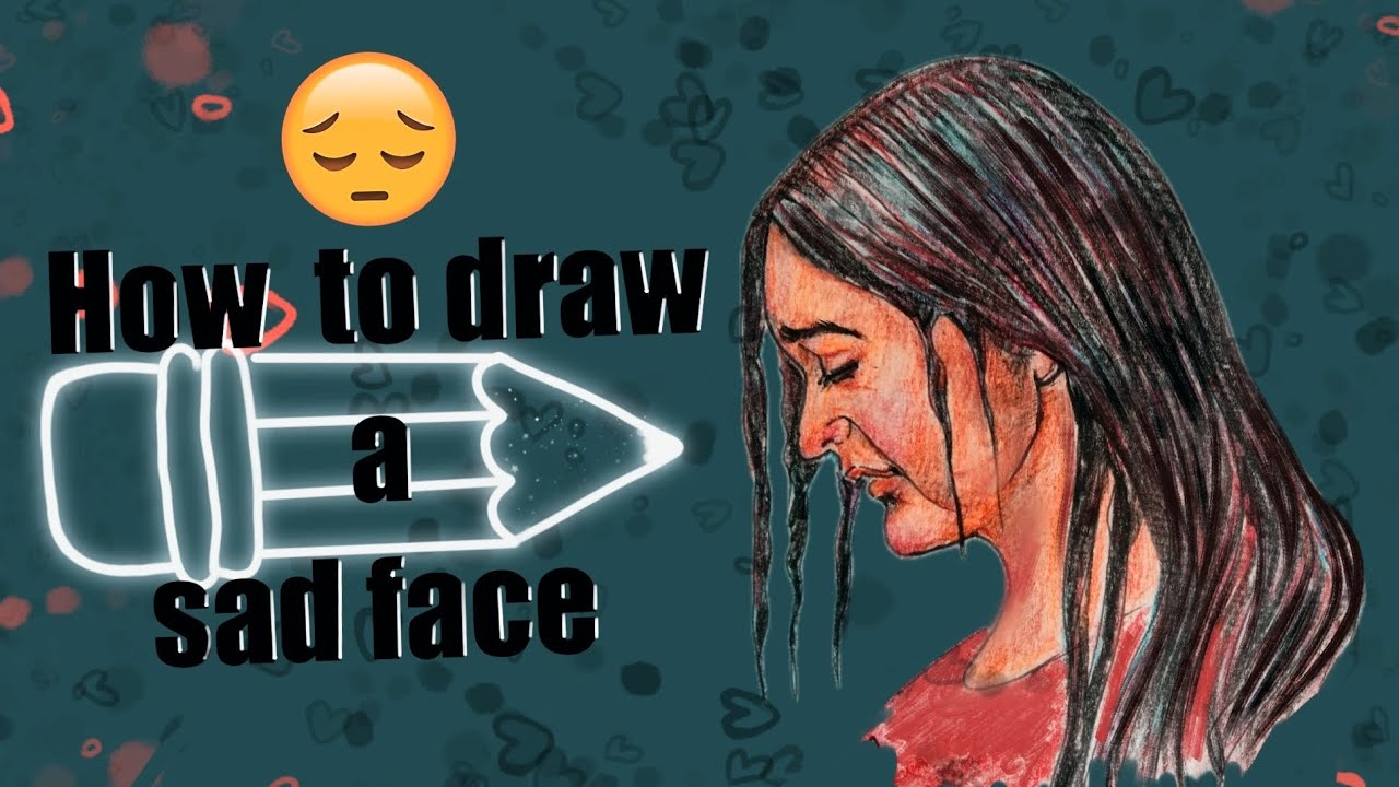How to draw a sad face - YouTube
