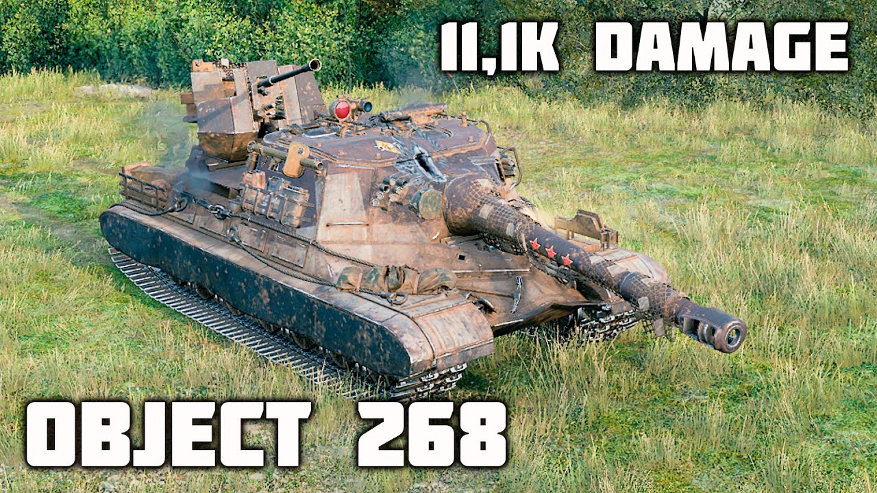 Object 268 WoT – 4Kills, 11,1K Damage - YouTube