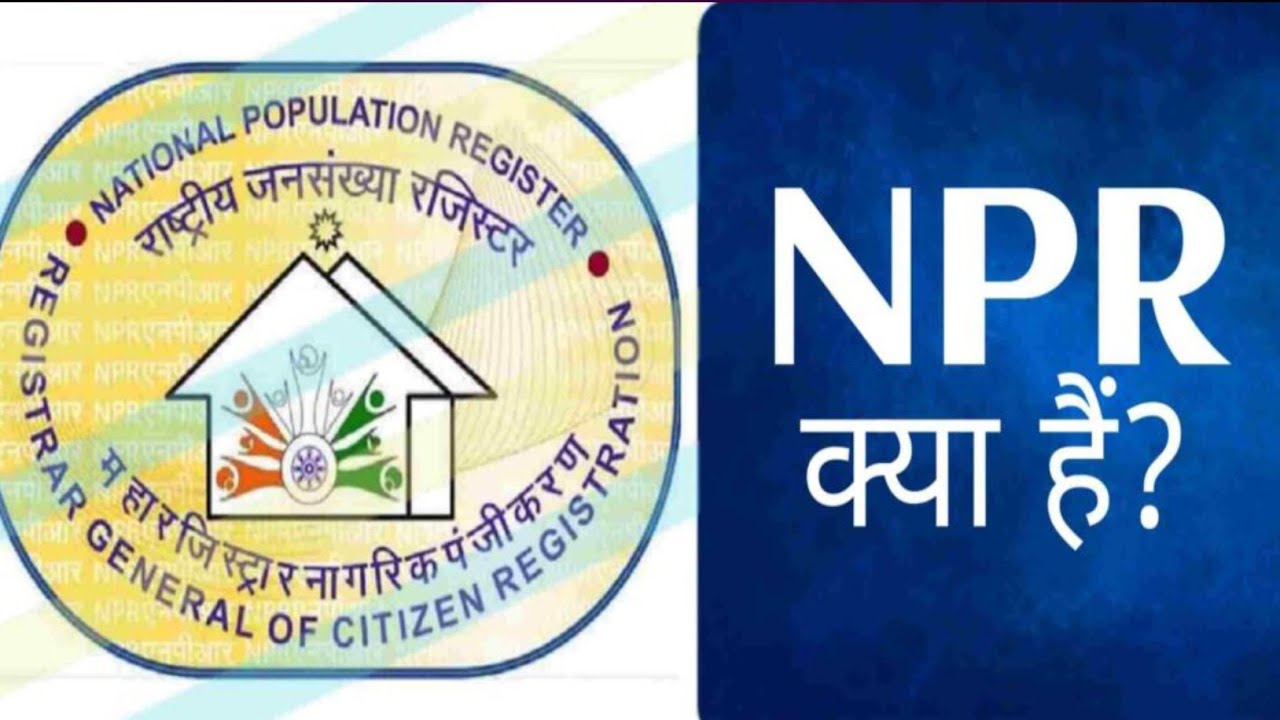 NATIONAL POPULATION REGISTER (NPR) II Rashtrya Jansankhya Register II M ...