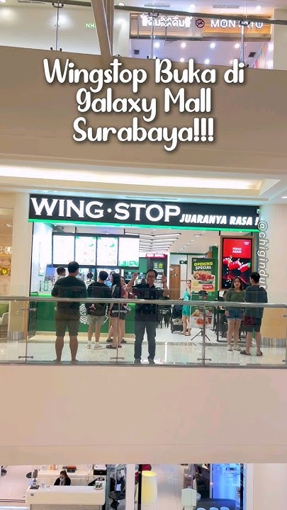 WINGSTOP BUKA DI GALAXY MALL SURABAYA 🥳🥳🥳 ADA PROMO MENARIK 💸💸💸 PART 1 #shorts #shortvideo - YouTube