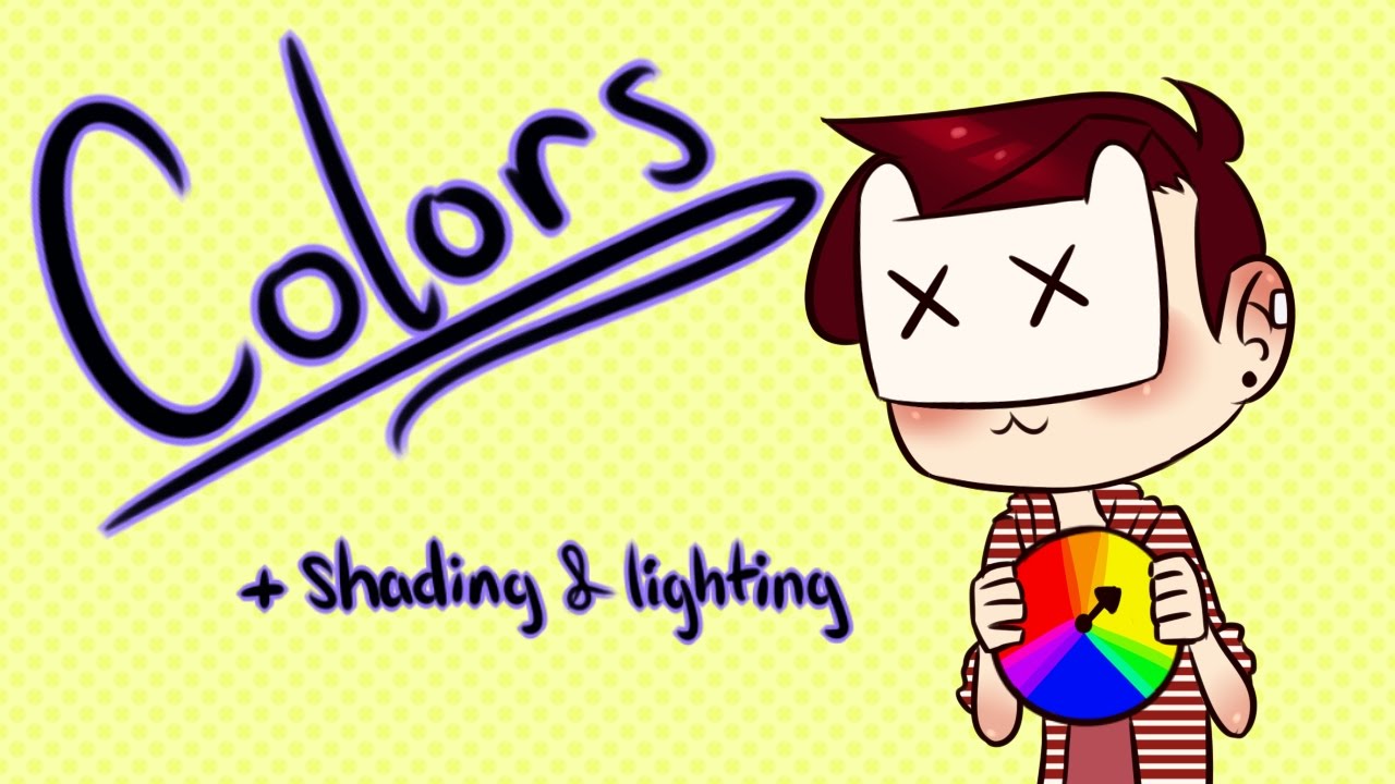 Tutorial- Colors + Shading & Lighting - YouTube