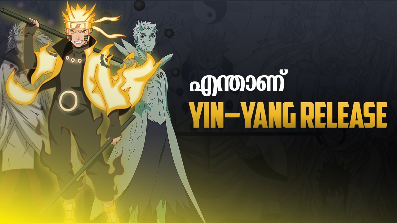 എന്താണ് Yin-Yang Release | In (NARUTO) - YouTube