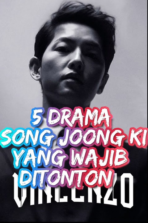 5 drama song joong ki yang wajib ditonton #kdrama #koreandrama #drama - YouTube