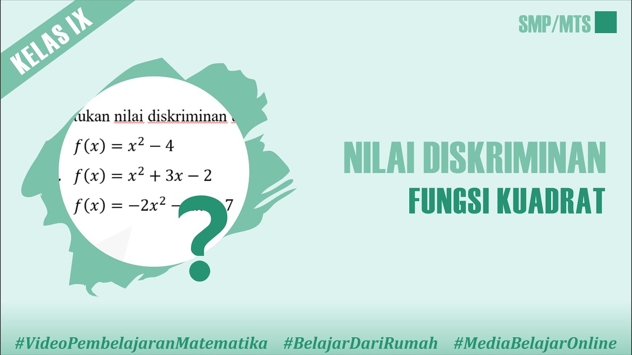 Nilai Diskriminan Fungsi Kuadrat | Kelas IX - YouTube
