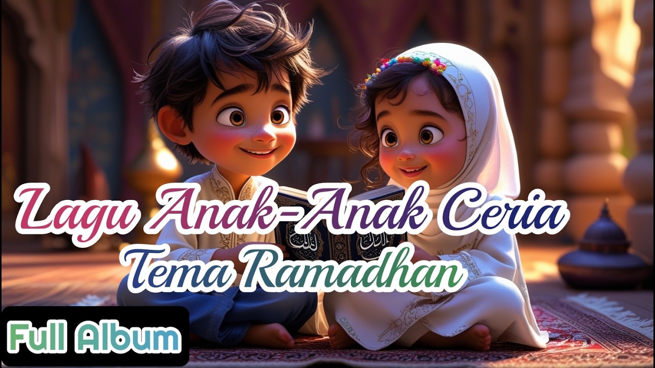 Lagu Anak- Anak Religi Full Album🔥 || Tema Ramadhan 2025🧕 - YouTube
