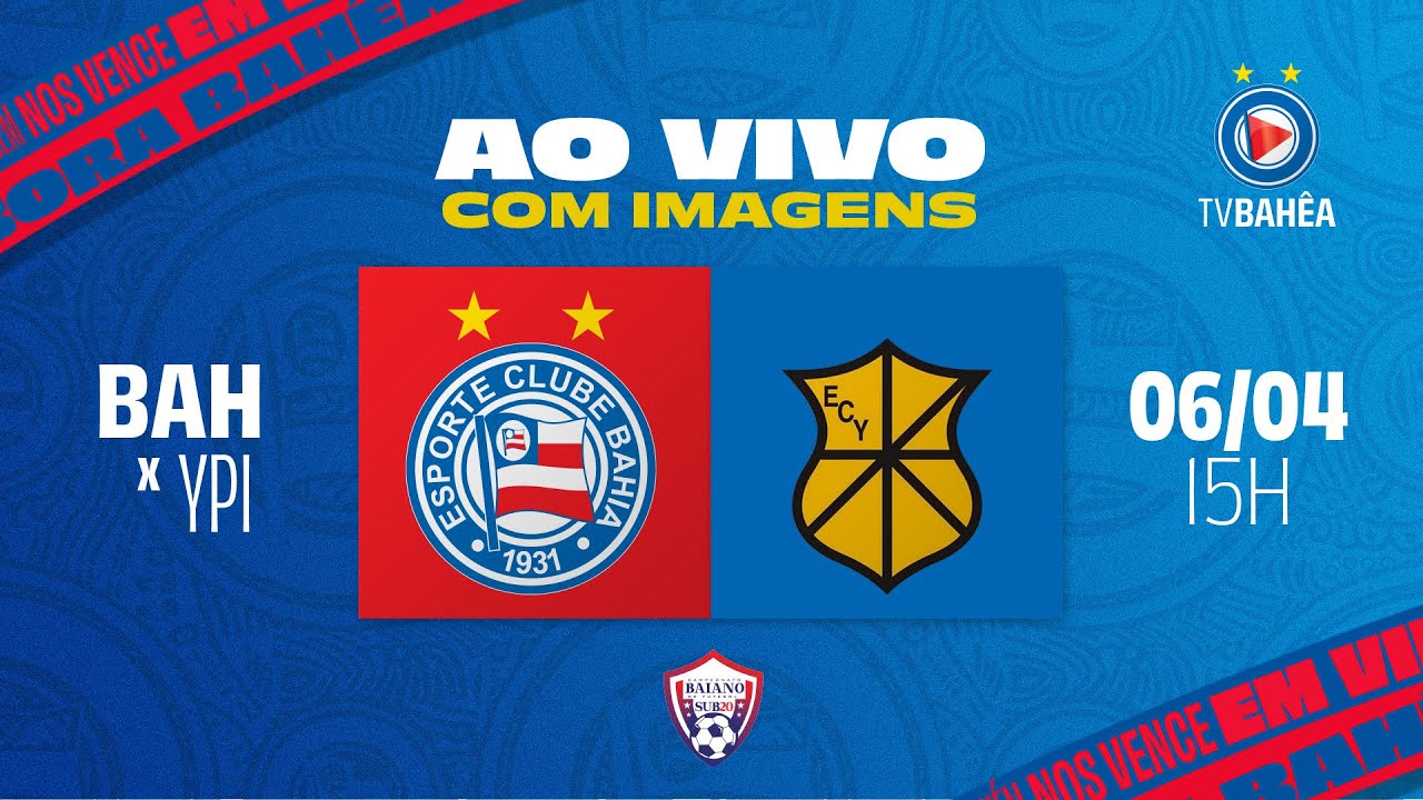 SUB 20 - BAHIA 2 x 0 YPIRANGA - JOGO COMPLETO - BAIANO (06/04/24) - YouTube
