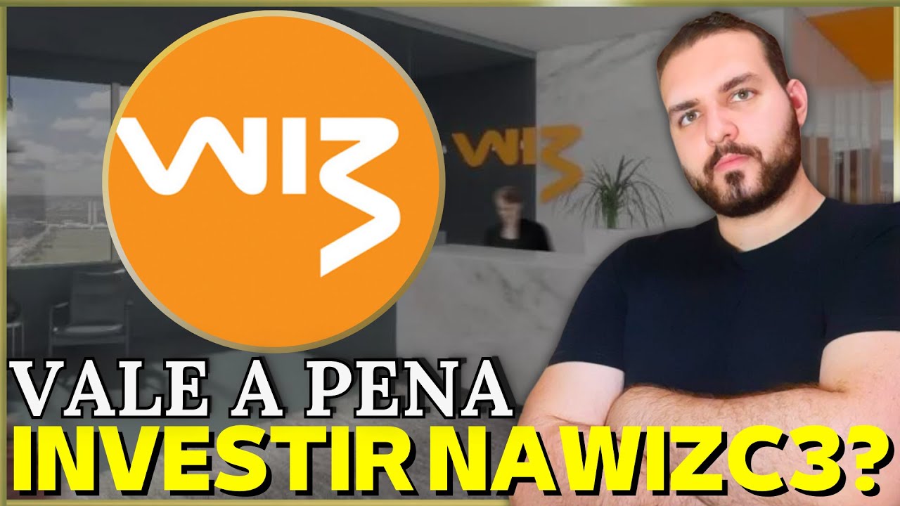 WIZC3: BONS DIVIDENDOS! MAS COMPENSA? | TUDO SOBRE A WIZ - YouTube
