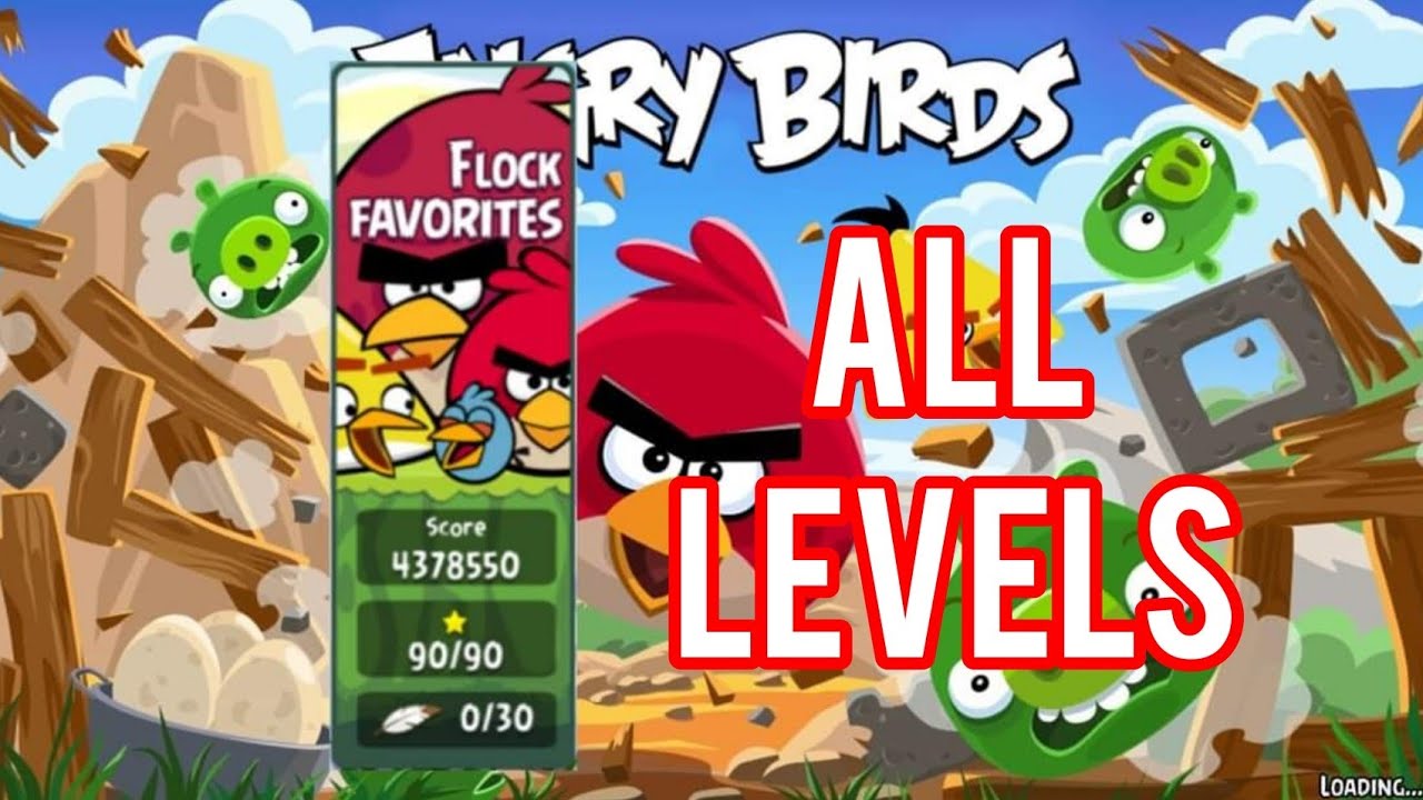 Angry Birds Classic Flock Favorites All Levels. - YouTube