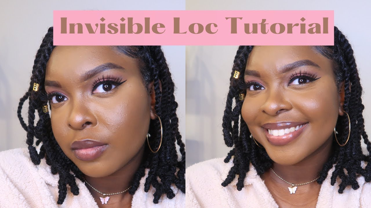 Invisible Loc Tutorial on My Starter Locs - YouTube