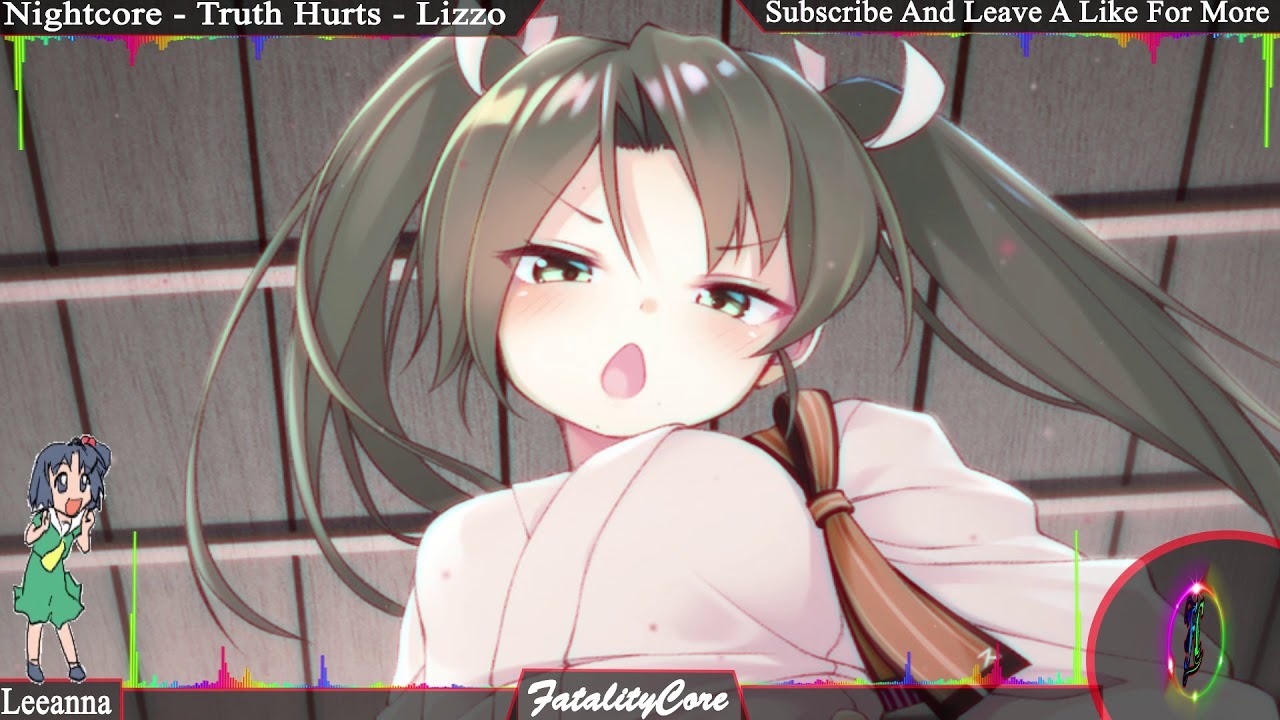 Nightcore - Truth Hurts - YouTube