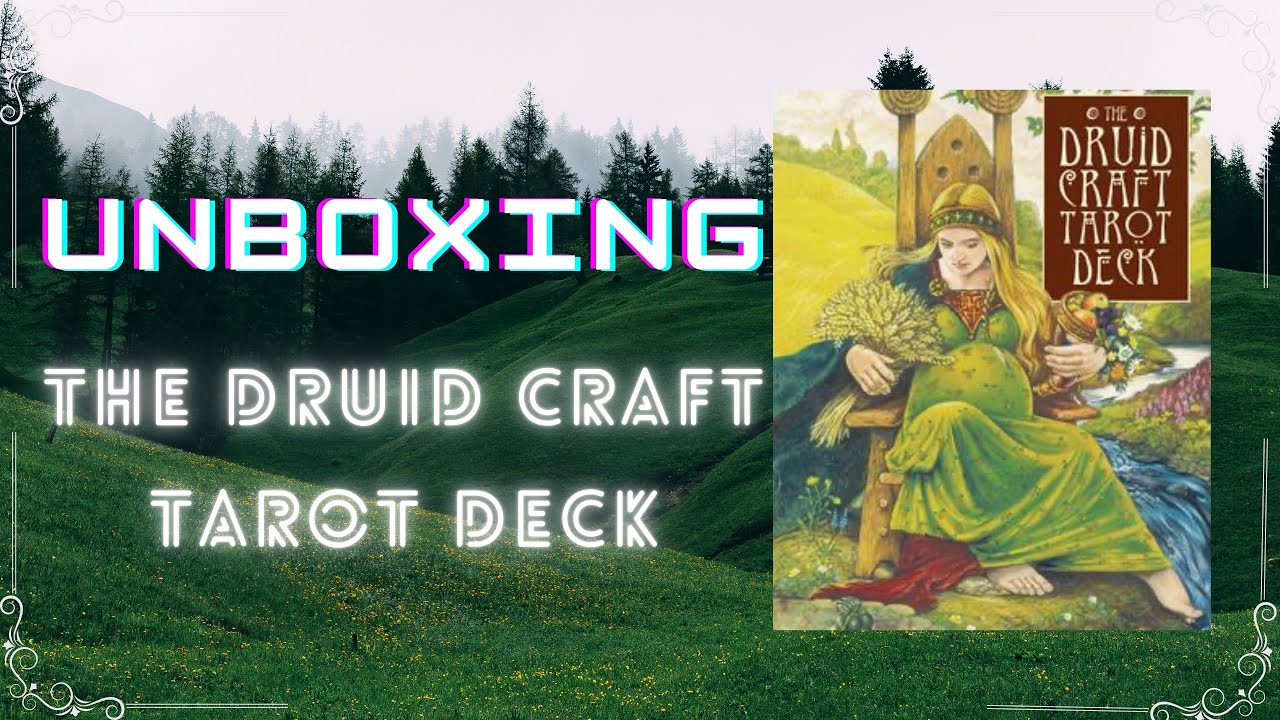The Druid Craft Tarot Deck 🧙 - UNBOXING! 🇧🇷 - YouTube