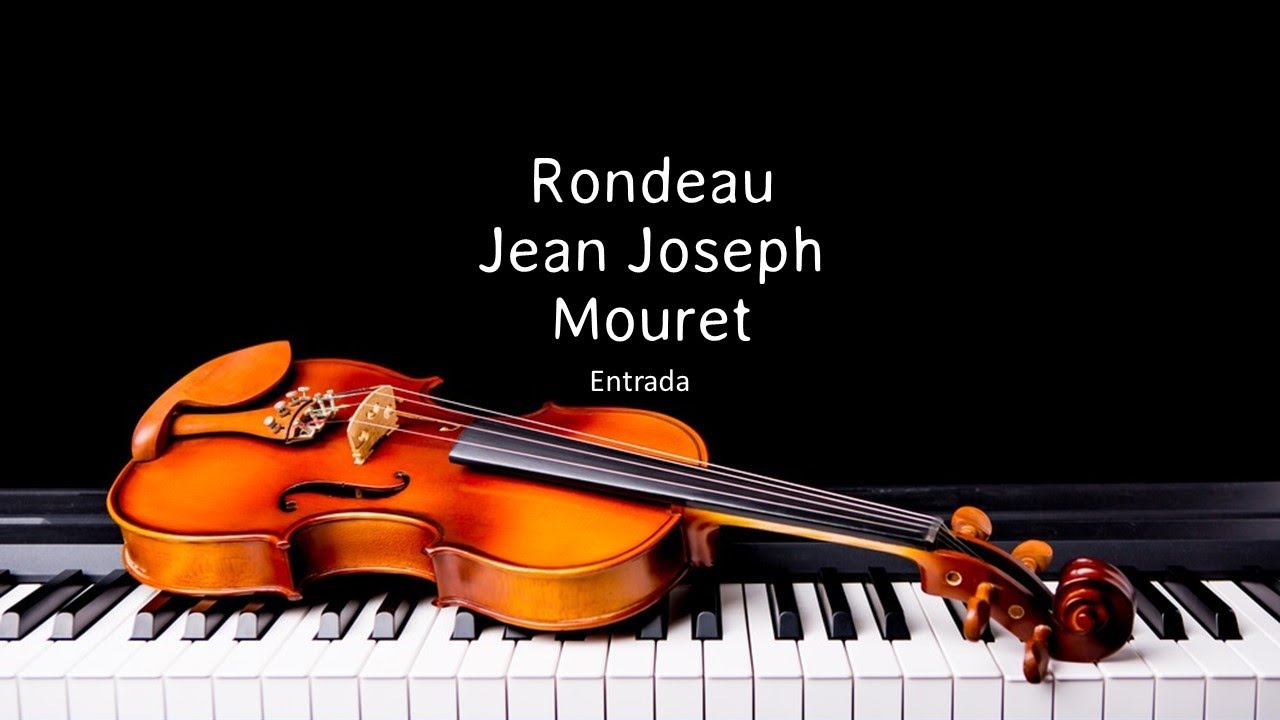 Rondeau - Jean Joseph Mouret - YouTube