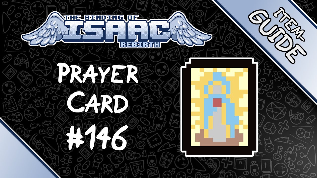 Prayer Card - Item Guide - The Binding of Isaac: Rebirth - YouTube