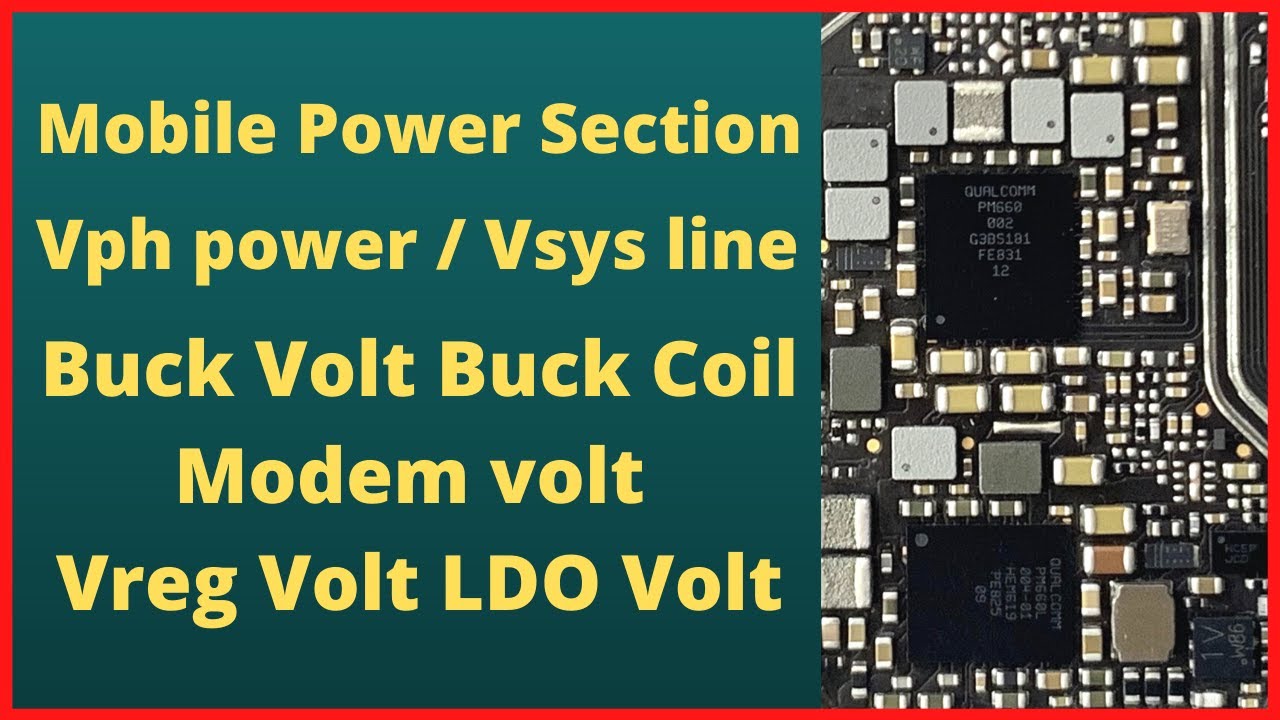 What is Vph Power ? Vsys line / Buck Volt / Buck Coil / Modem volt ...