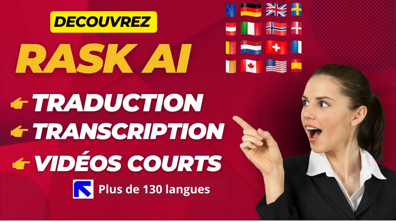 RASK AI, TUTORIEL COMPLET: traduction et transcription en un clic pour ...