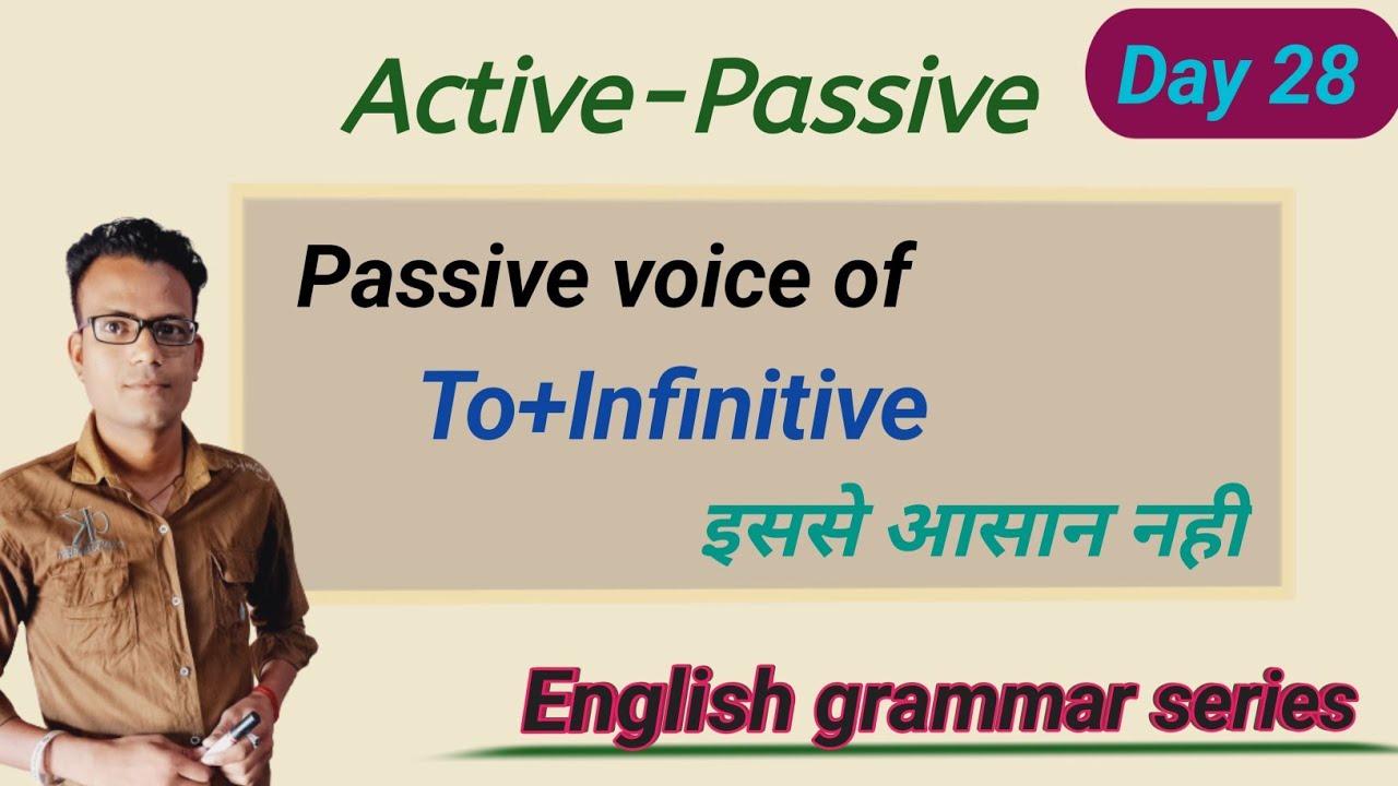 passive voice of infinitive !! active and passive !! english grammar ...