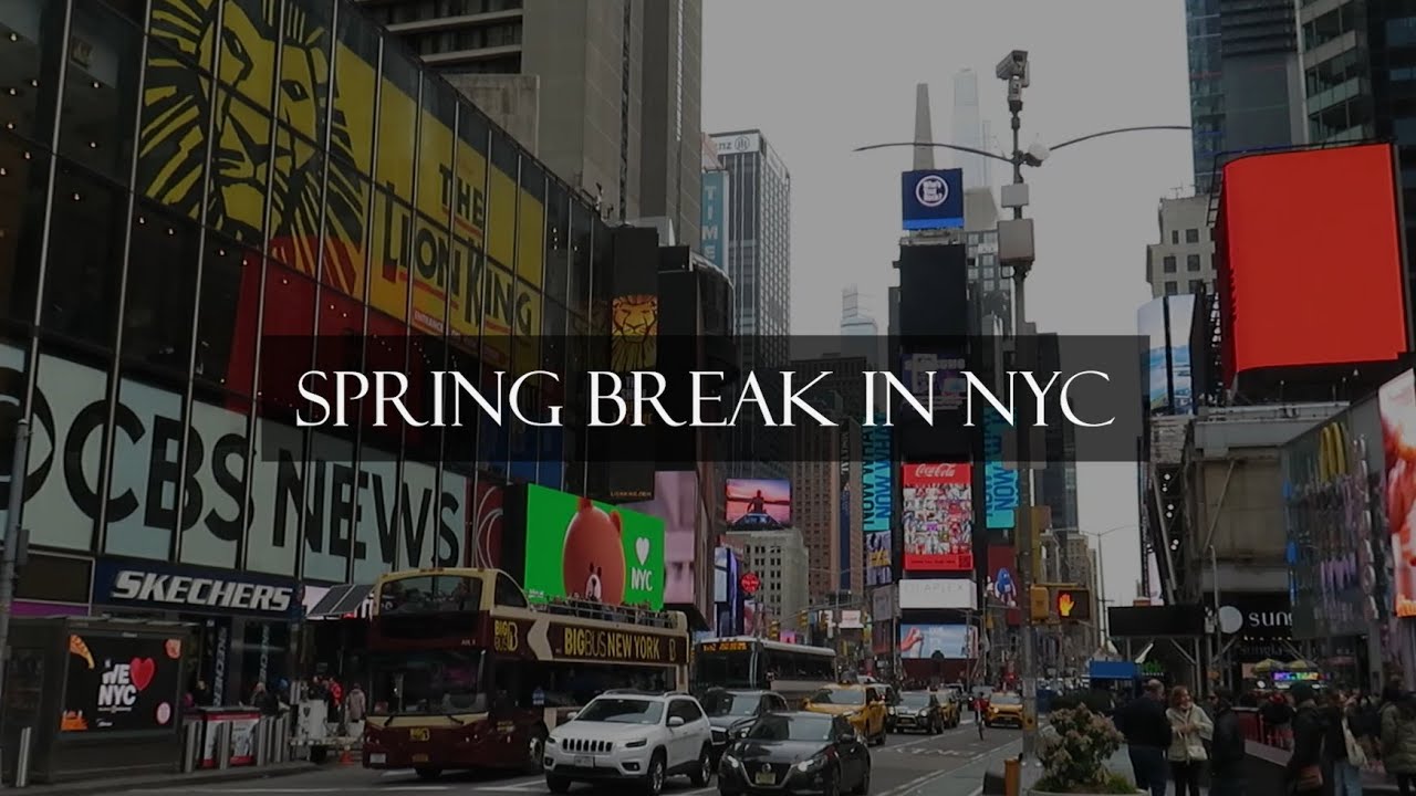 Spring Break in New York City -- TRAVEL VLOG NYC - YouTube