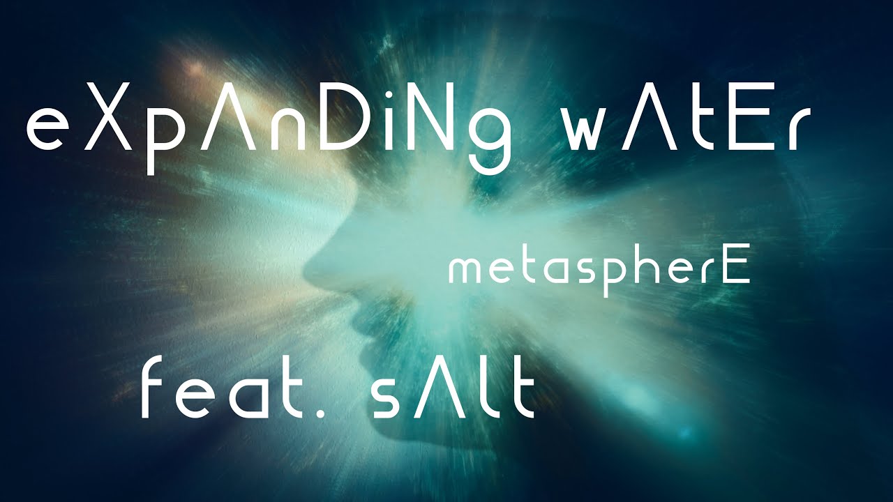 "metaspherE" by eXpAnDiNg wAtEr (feat. sAlt) - YouTube