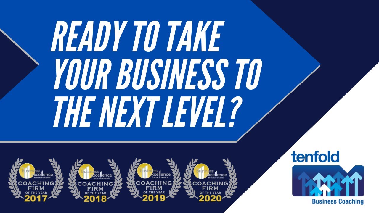 Take Your Business to the Next Level with Tenfold Business Coaching ...