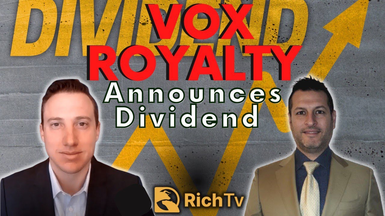 Vox Royalty Corp Ceo Kyle Floyd Announces Inaugural Quarterly Dividend ...