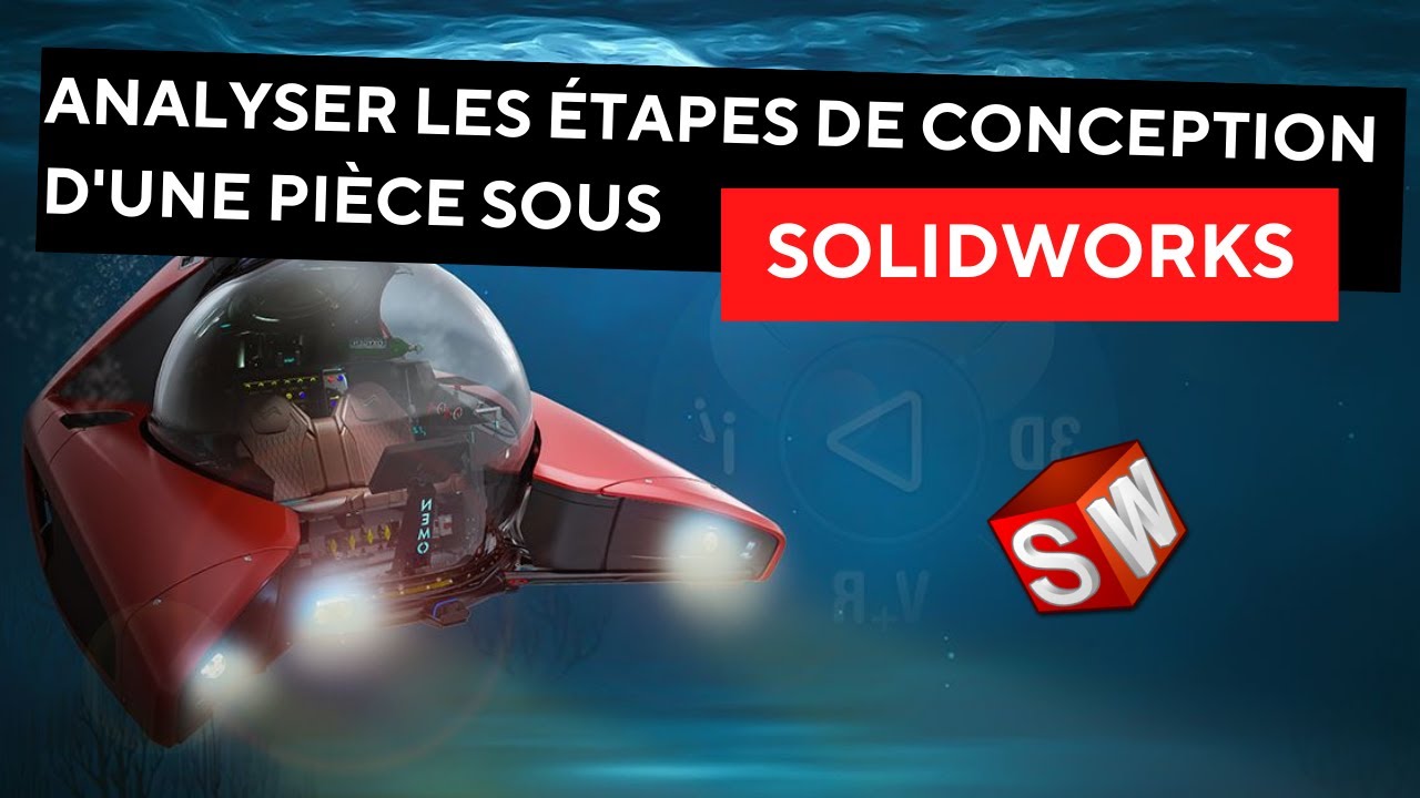 Analyser les étapes de conception d’une pièce sous Solidworks. - YouTube