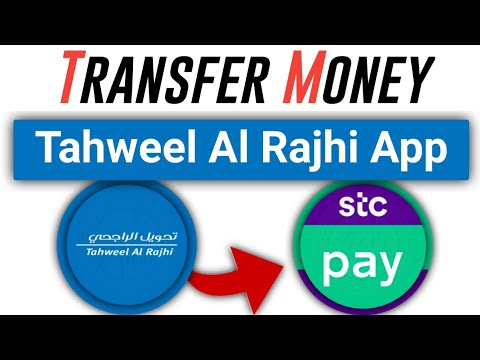 Tahweel Al Rajhi App Money Transfer To Stc Pay | Tahweel Al Rajhi To Stc Pay | iaihindi - YouTube