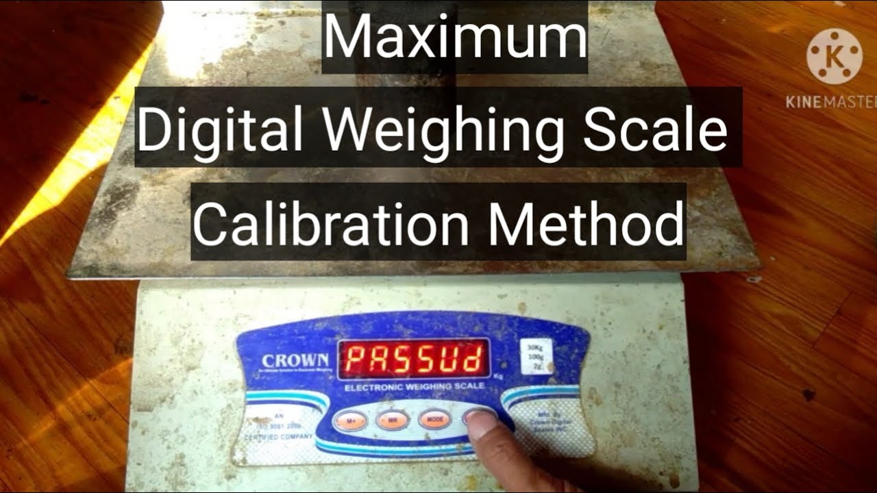 Maximum digital weighing scale calibration method - YouTube