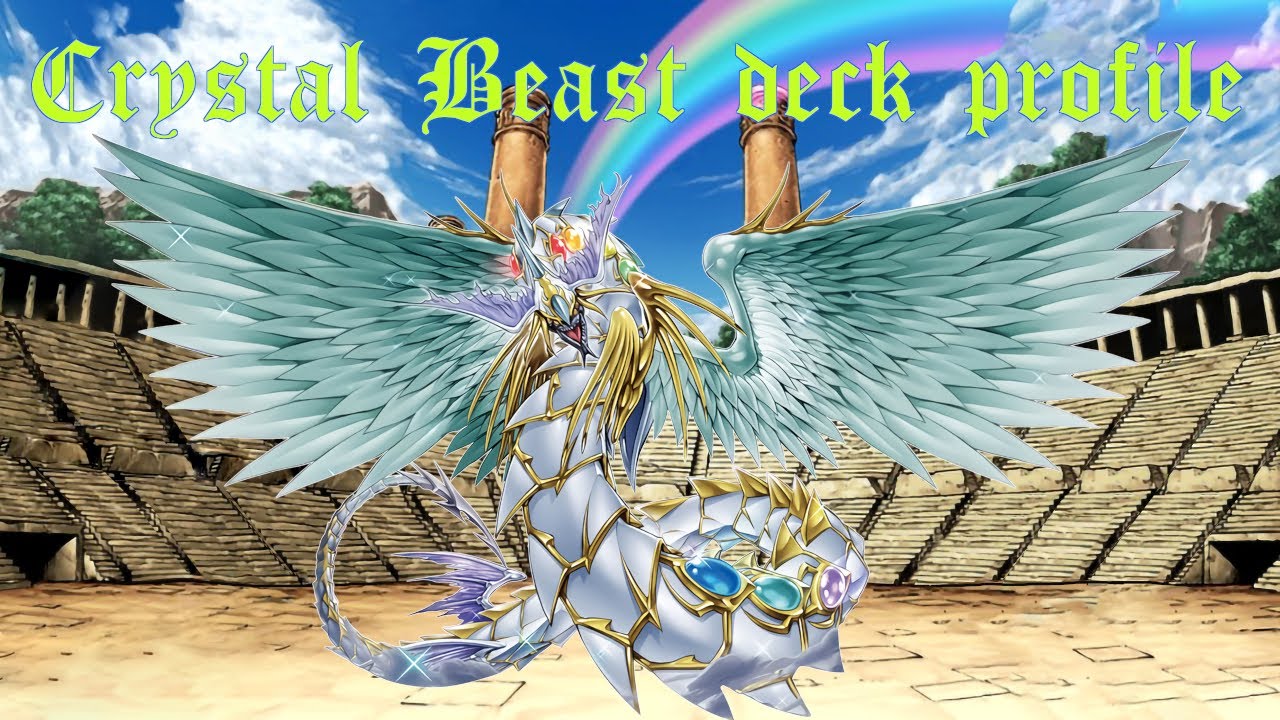 Crystal Beast deck profile October 2022+4-NEGATE COMBO! - YouTube