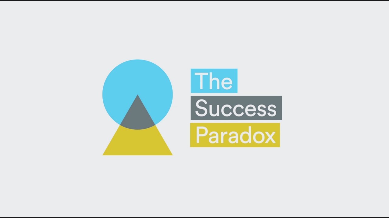 The Success Paradox - YouTube