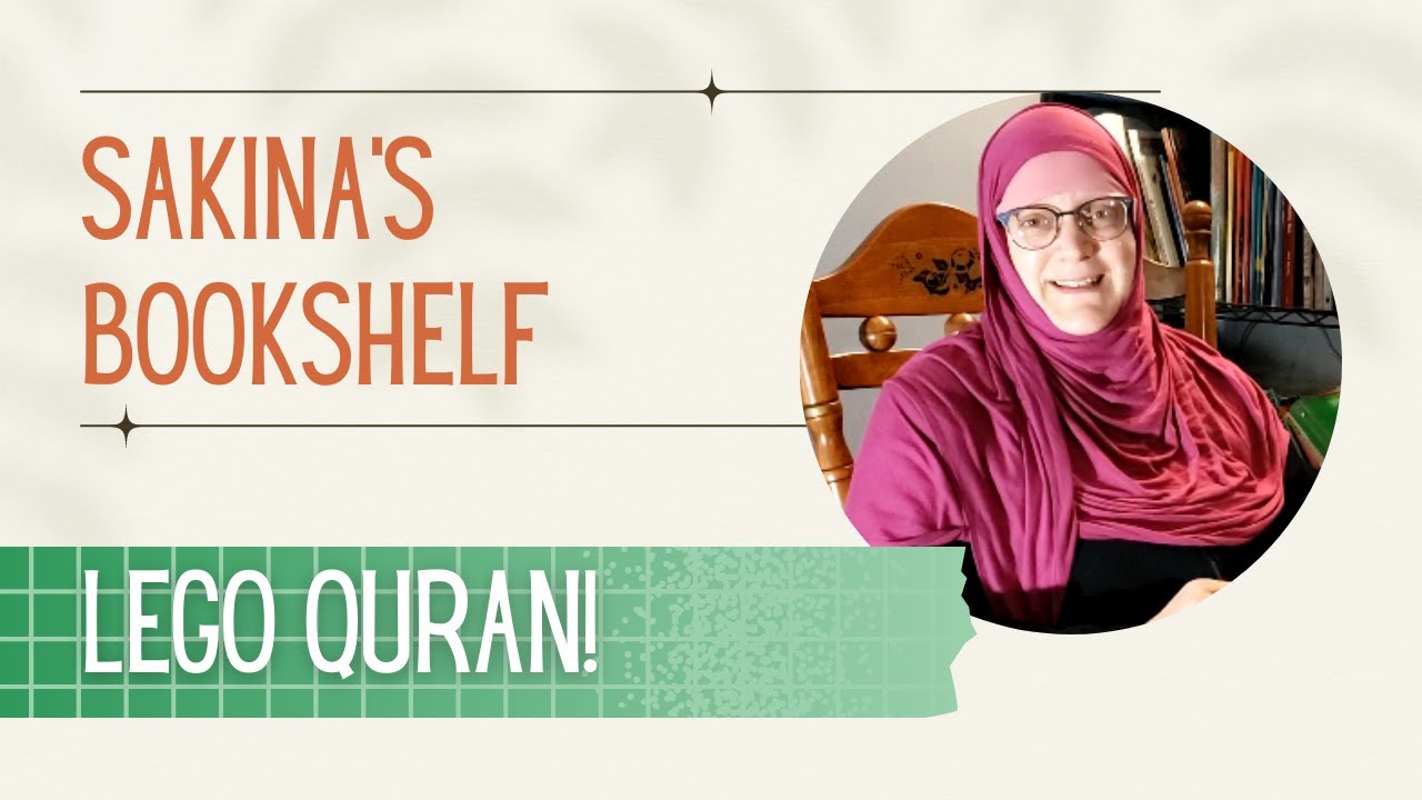 Sakinas Bookshelf: Lego Quran! - YouTube