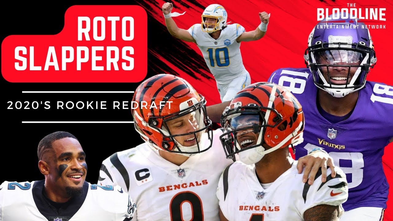 Roto Slappers 2020's Fantasy Football Rookie ReDraft, 2023 Rookie Talk ...